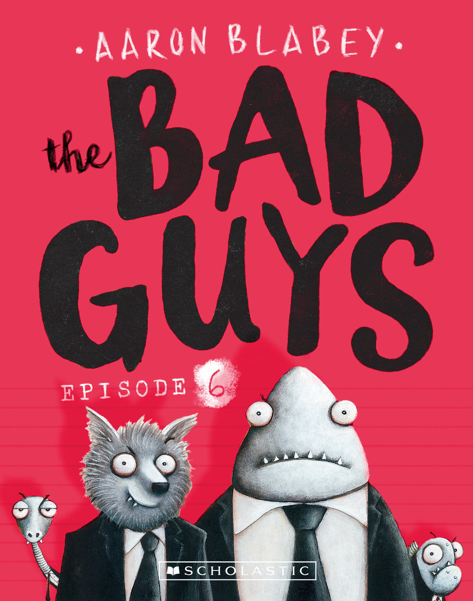SCHOLASTIC | 【正版正貨】The Bad Guys - Episode 6: Alien Vs Bad Guys | 尺碼 : 6 ...