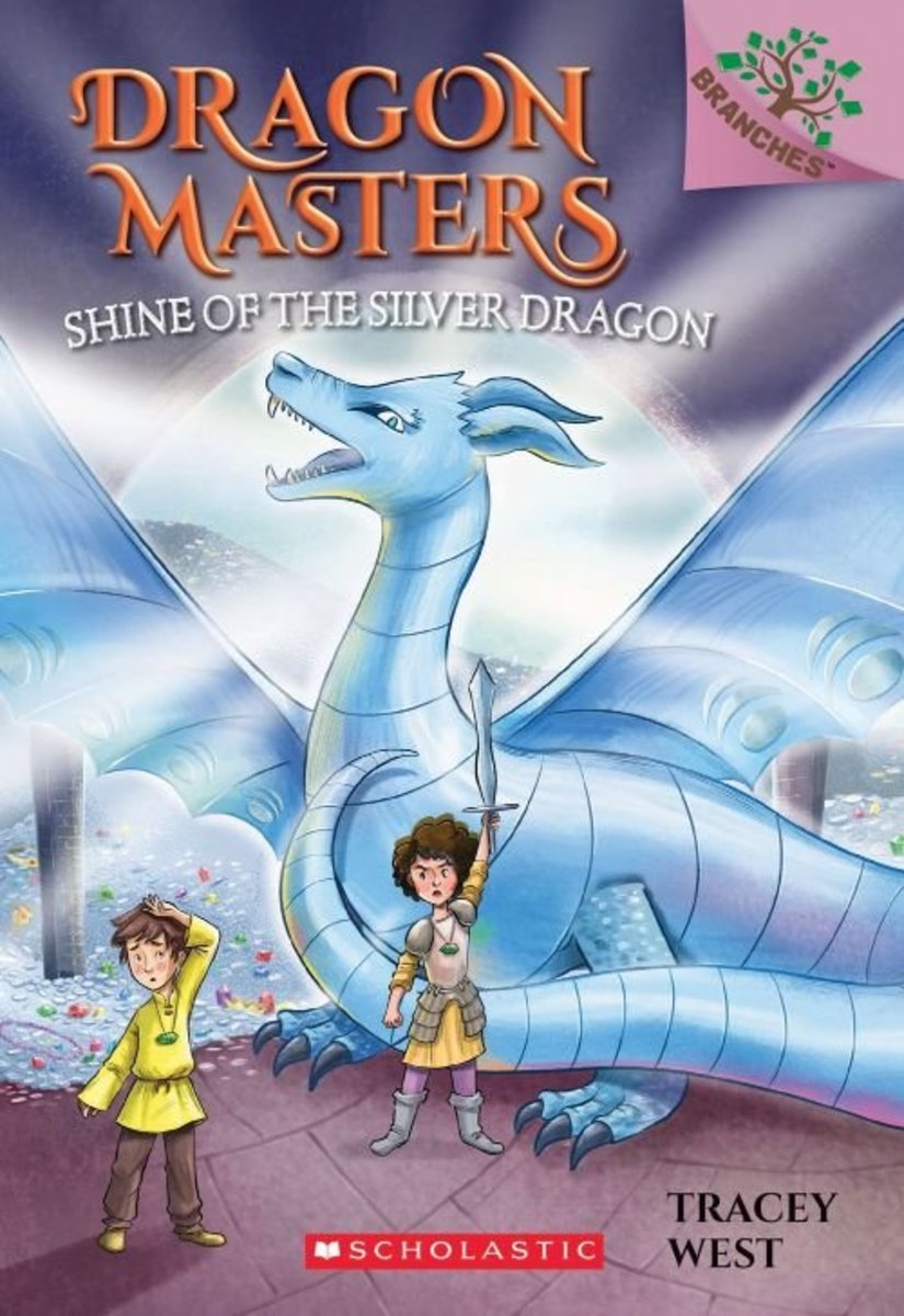 SCHOLASTIC | DMT-DRAGON MASTERS #11: SHINE OF THE SILVER DRAGON ...
