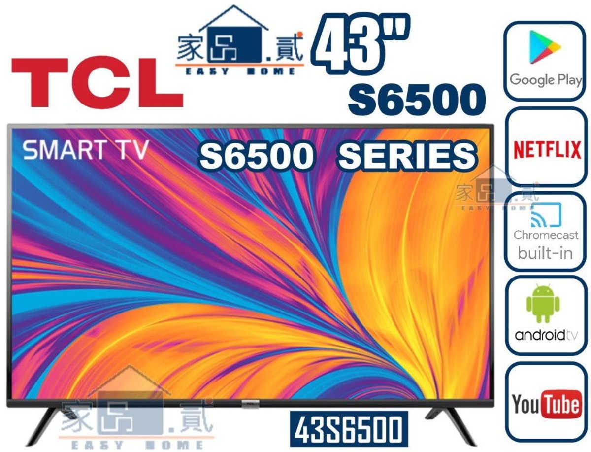 TCL | 43S6500 43 Android™系統 Google Play | Dolby Audio HD高清智能電視 ...